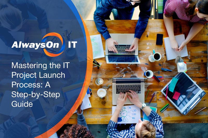 The Ultimate IT Project Launch Process Guide